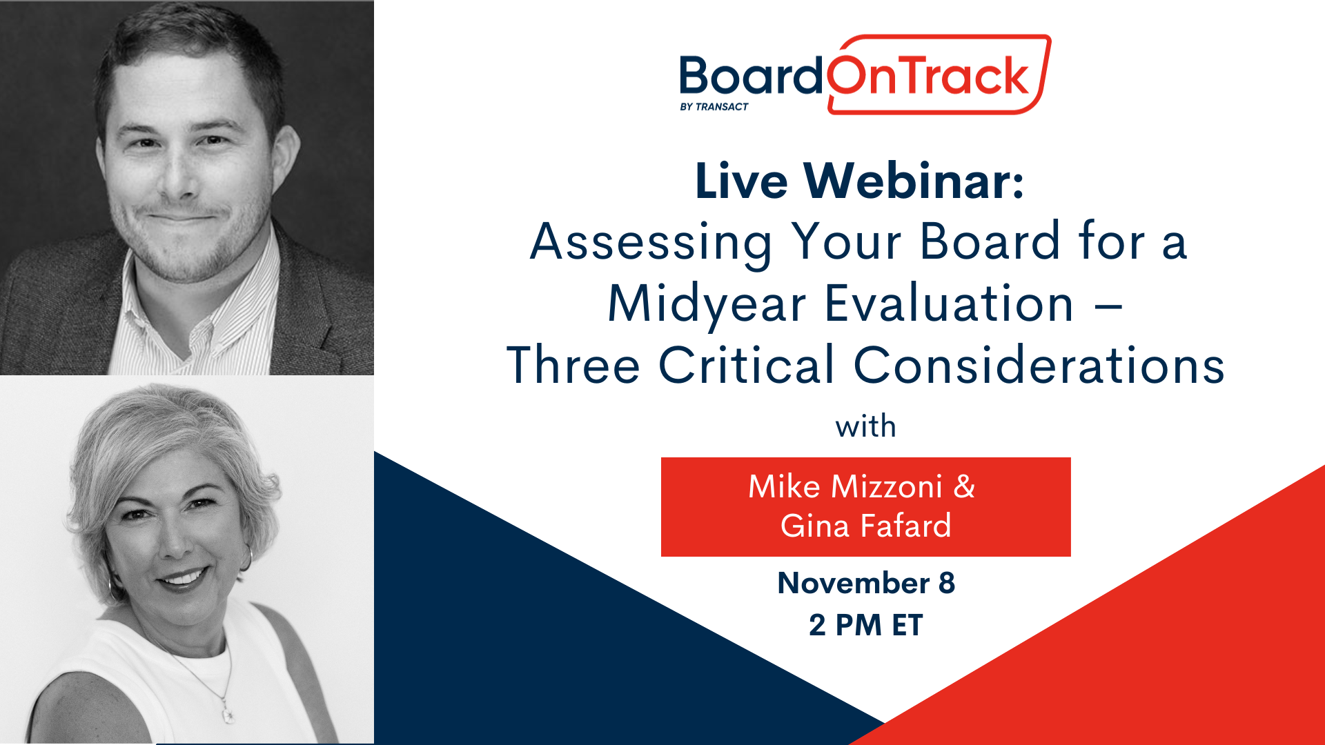 Midyear Board Assessment – Three Critical Considerations