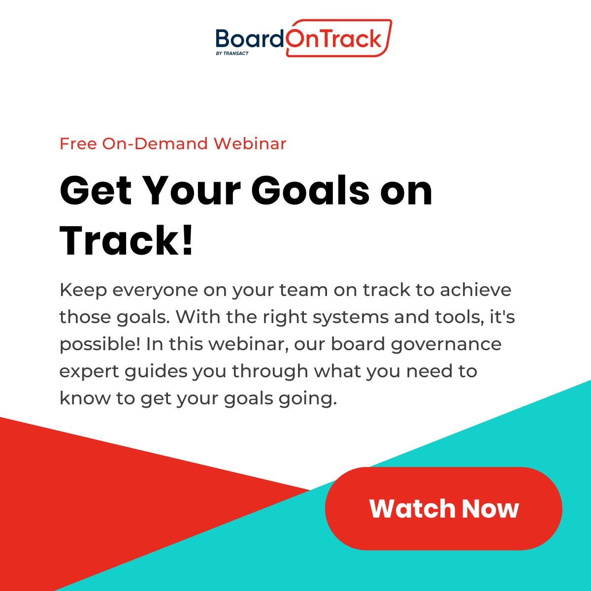 Get Your Goals Going - Board Governance - On-Demand Webinar